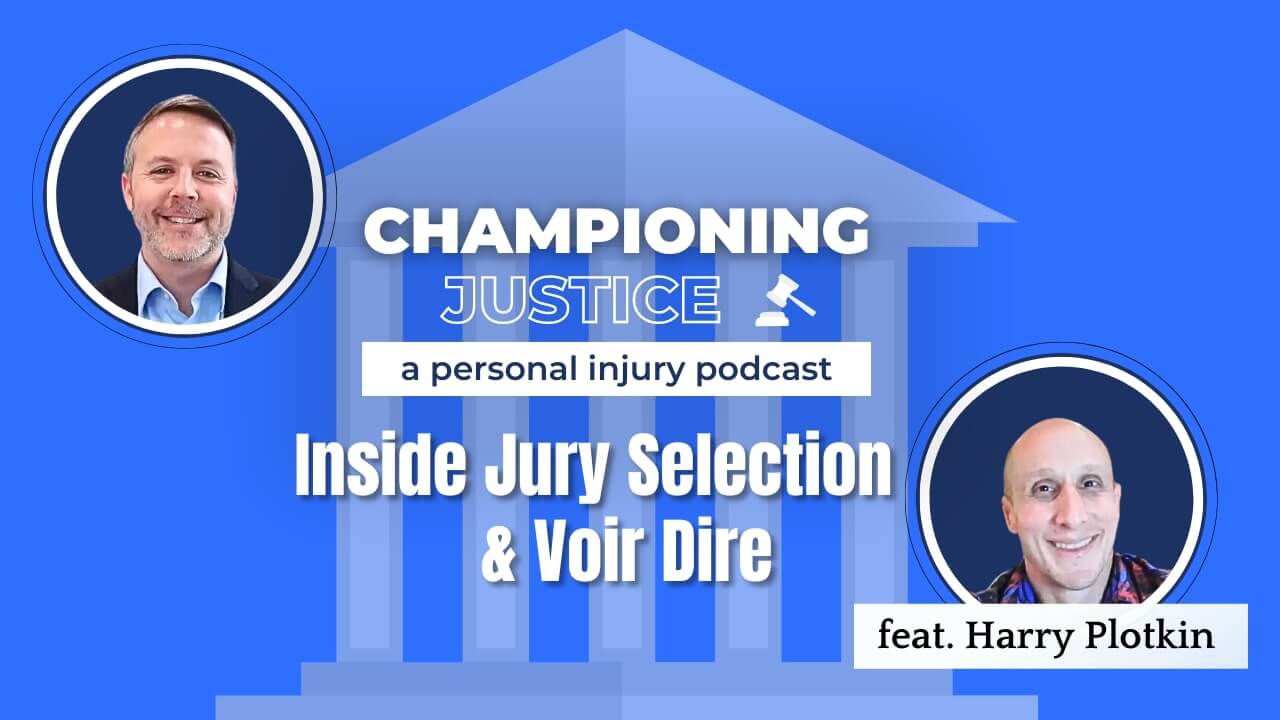 Episode 2: Inside Jury Selection & Voir Dire with Harry Plotkin - The ...